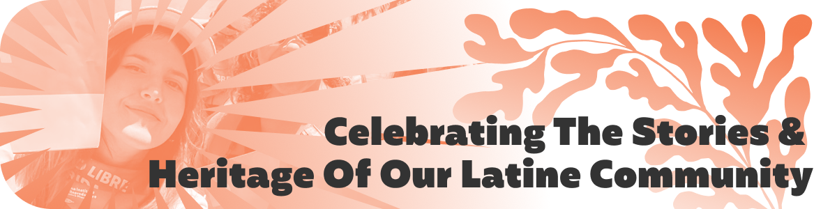 Celebrating Latine Heritage Month - National Latina Institute for ...